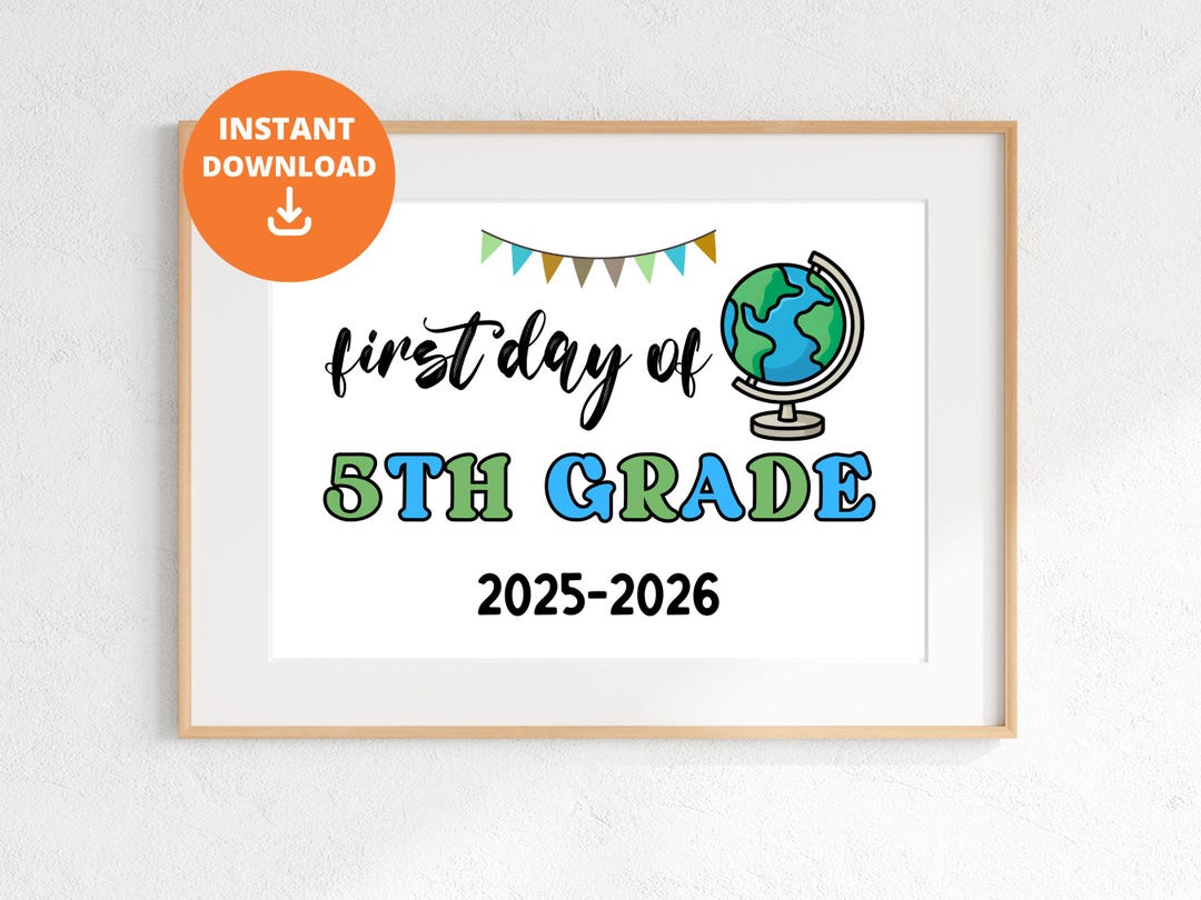 First Day of 5th Grade Sign, Back to School Sign Printable, First Day ...
