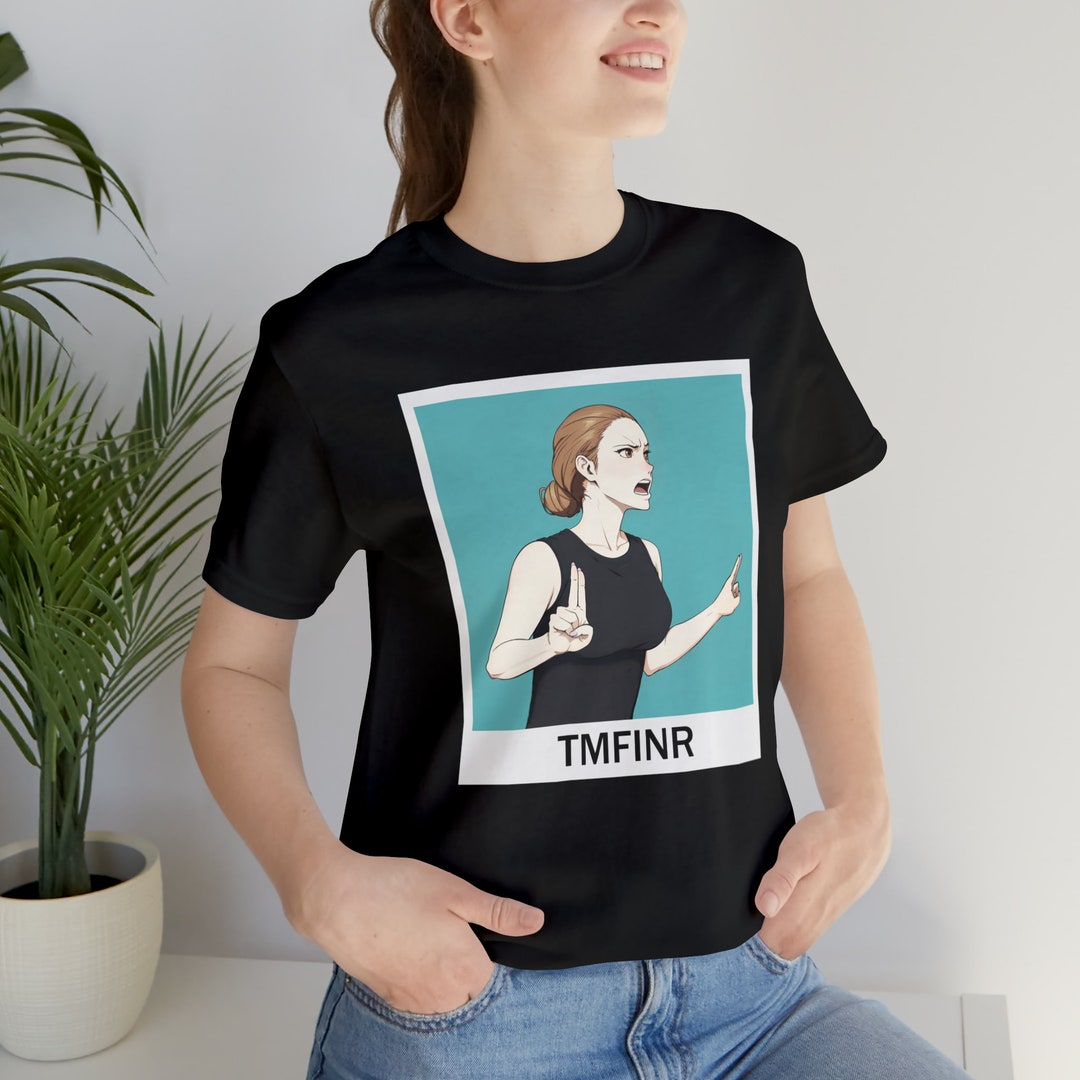 TMFINR Shirt, That Person is Not Real Meme Plane Lady, Antisocial ...