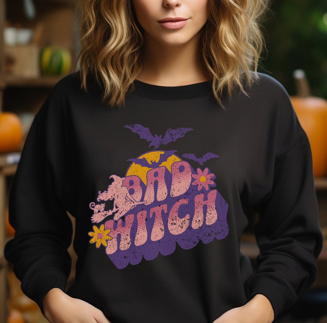 Bad Witch Drunk Witch Sweatshirt the Worst Witch Discovery of Witches ...