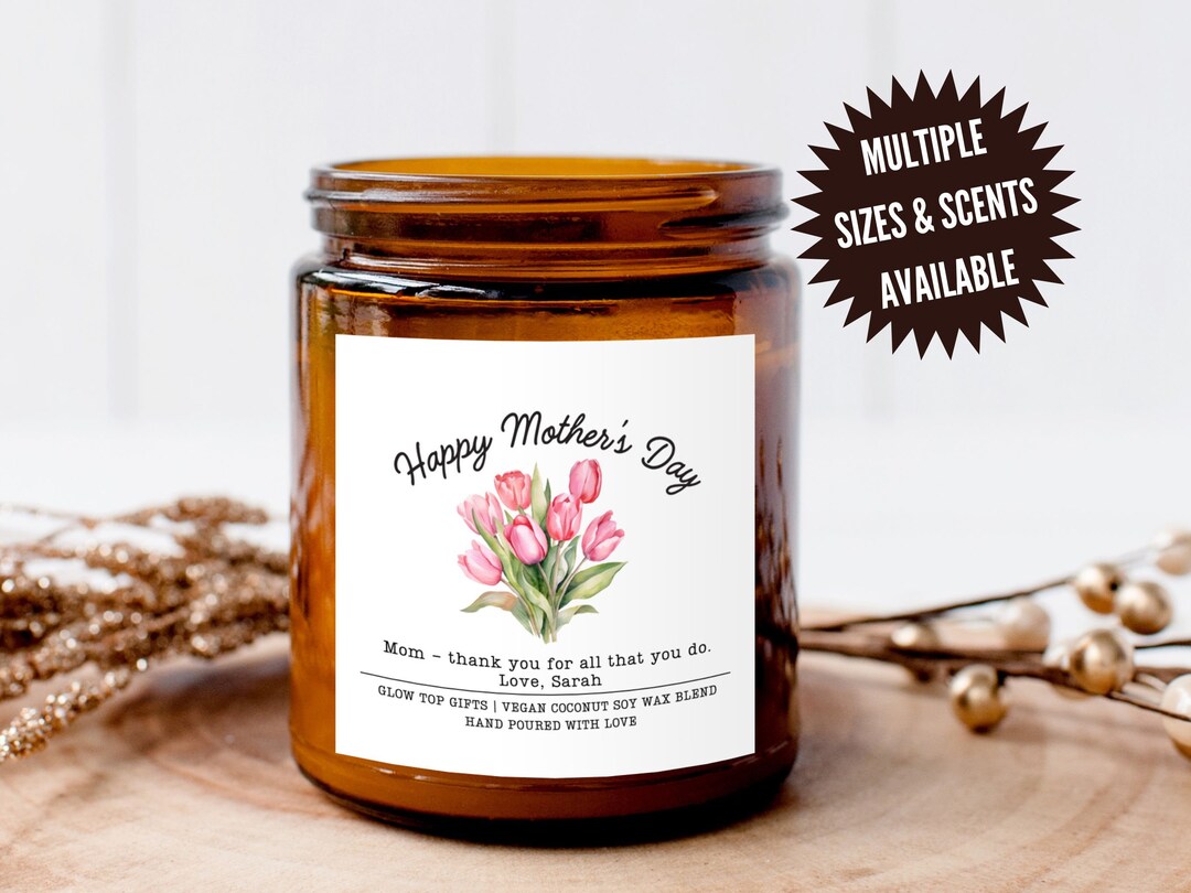 Custom Mother's Day Gift for Mom for Mother's Day, Soy Candle ...