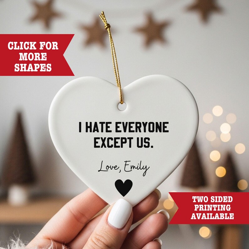 I Hate Everyone Except Us Funny Ornament for Her, Best Friend Christmas ...