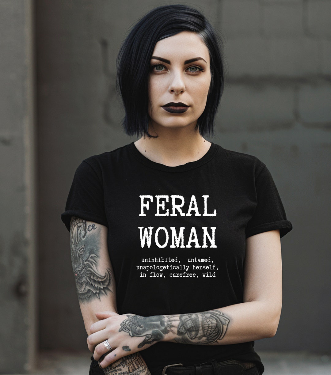 Feral Woman, Feral Mama, Feral Wife, Somebodys Someones Feral Aunt ...