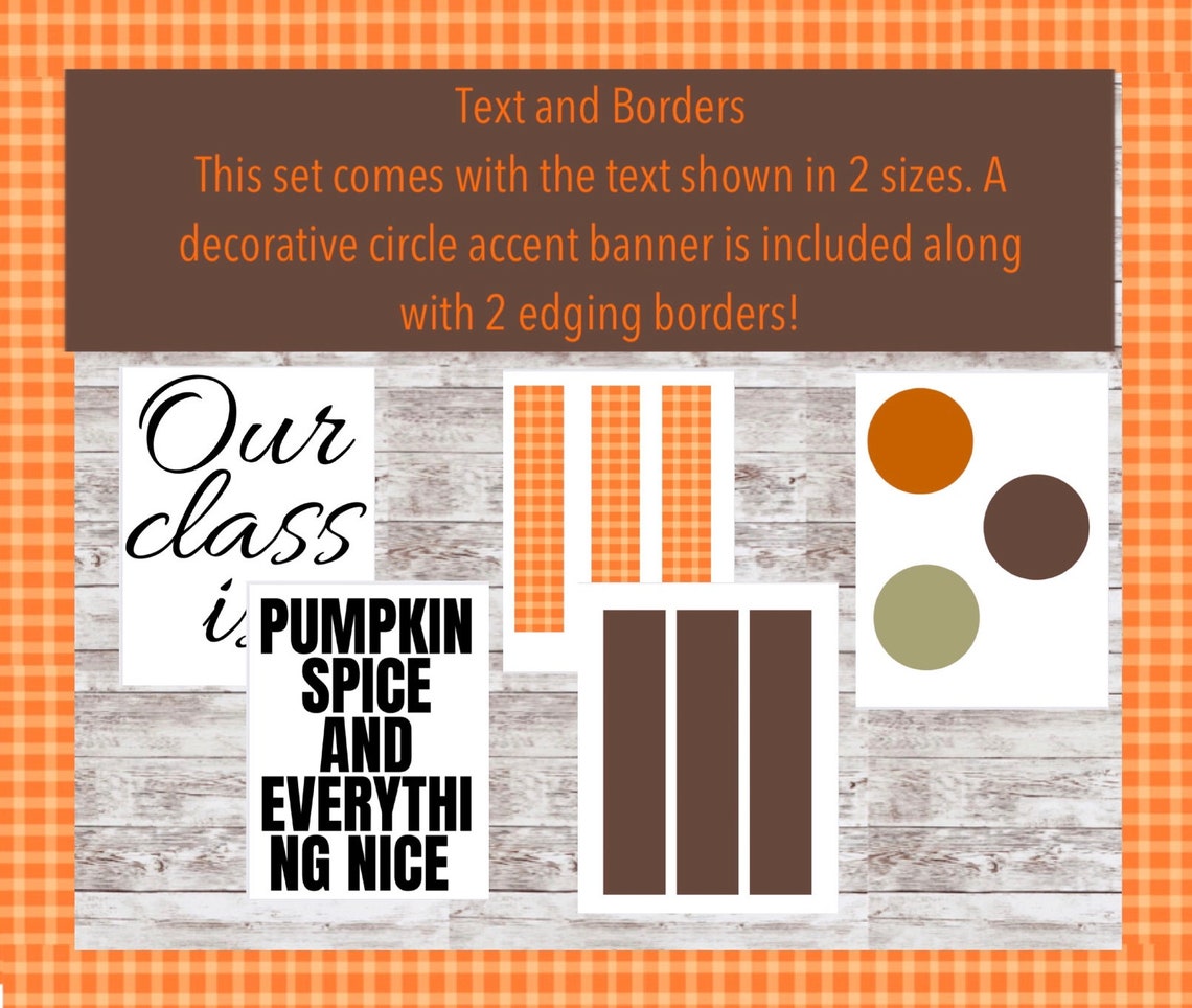 Fall Bulletin Board Kit, Our Class is Pumpkin Spice and Everything Nice ...
