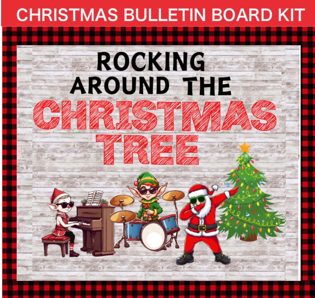 Christmas Bulletin Board Printable Kit, Dabbing Santa, Rocking Around ...