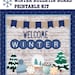 Winter Bulletin Board Printable Kit, Welcome Winter Class Bulletin ...