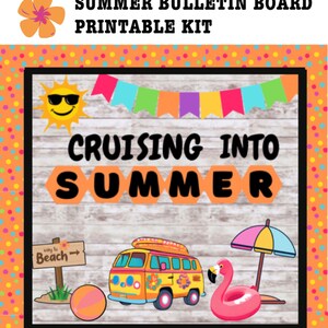 Summer Bulletin Board Printable Kit, Cruising Into Summer, Classroom ...