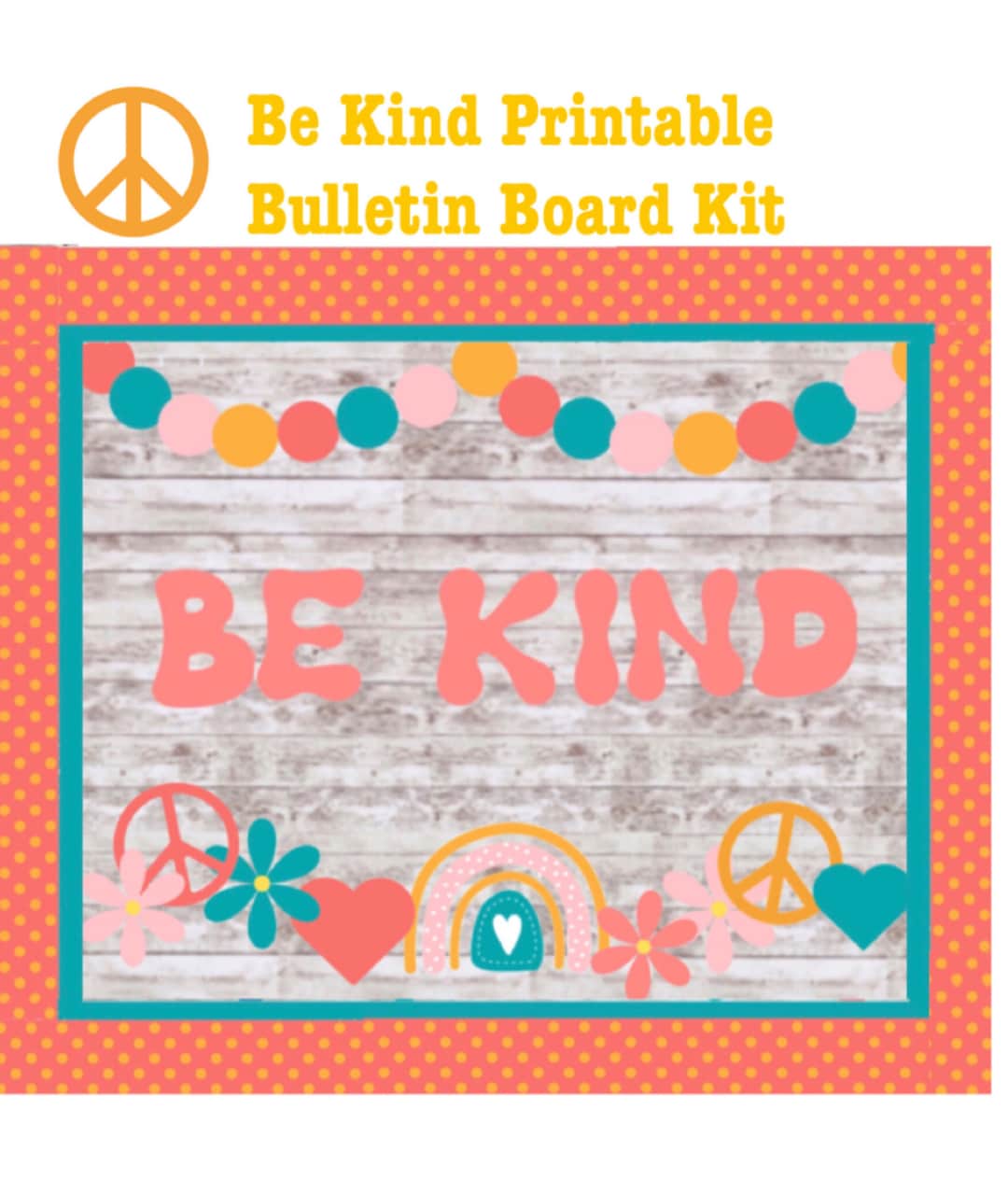 Be Kind Bulletin Board Printable Kit, Classroom Bulletin Board, Class ...