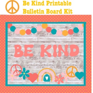 Be Kind Bulletin Board Printable Kit, Classroom Bulletin Board, Class ...