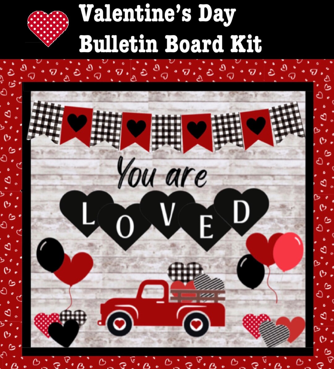 Valentine’s Day Bulletin Board Kit, February Bulletin Board, Classroom ...