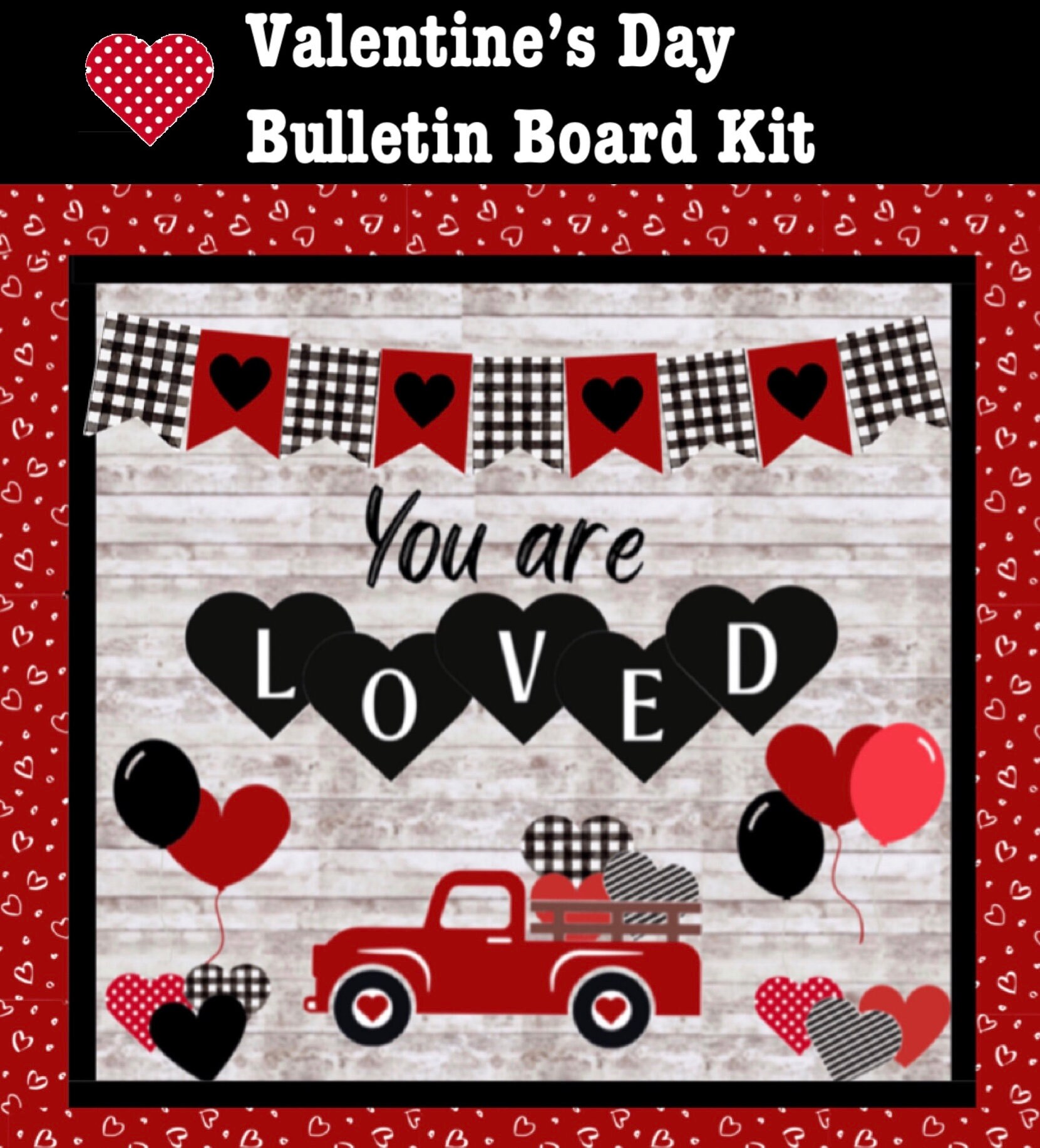 Valentine’s Day Bulletin Board Kit, February Bulletin Board, Classroom ...