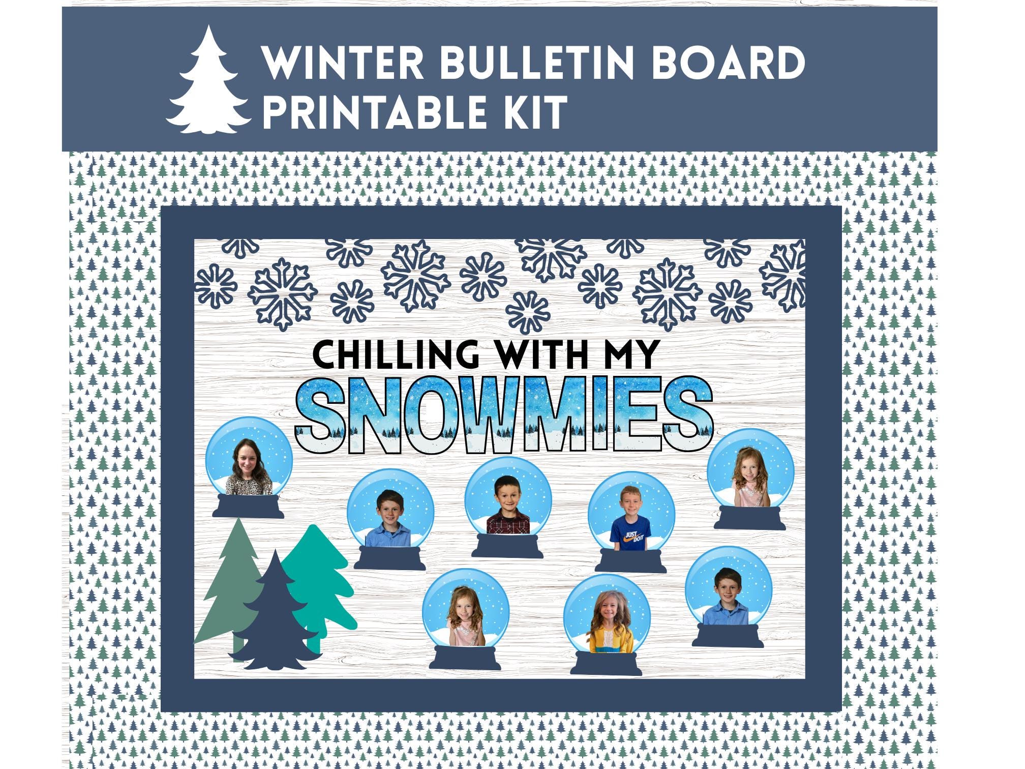 Winter Bulletin Board Printable Kit, Chilling With My Snowmies ...