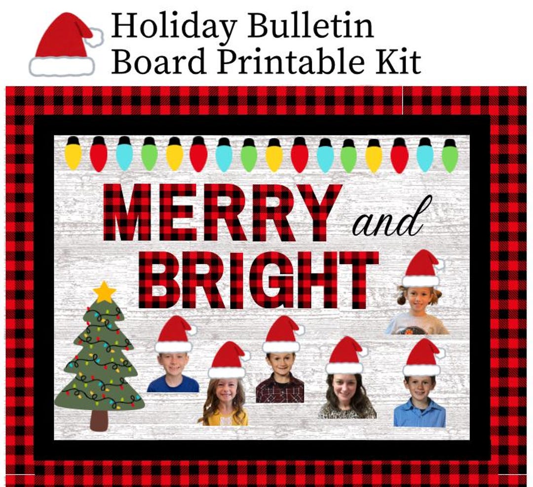 Merry and Bright Bulletin Board Printable Kit, Christmas Class Bulletin ...
