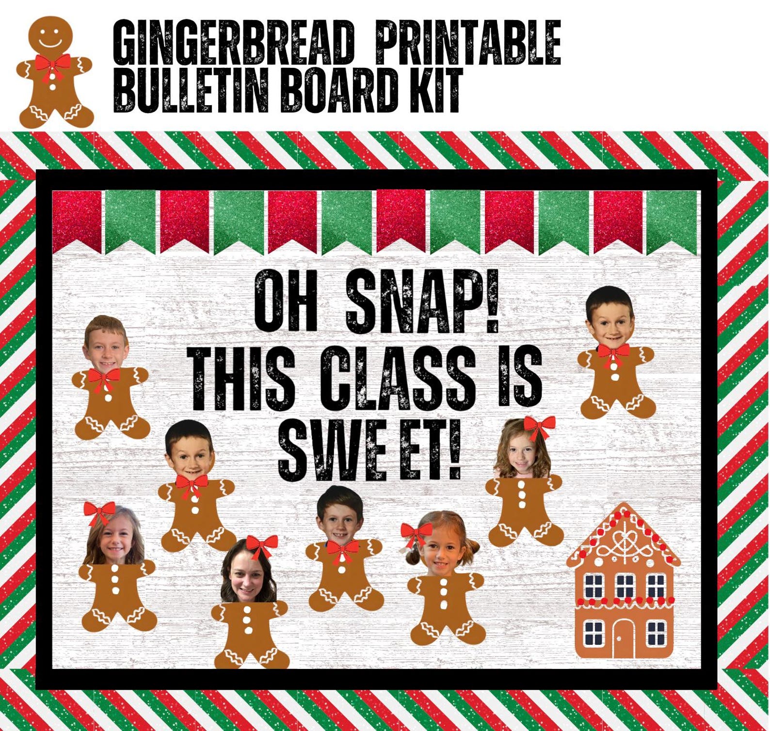 Winter Bulletin Board Printable Kit, Oh Snap This Class is Sweet ...