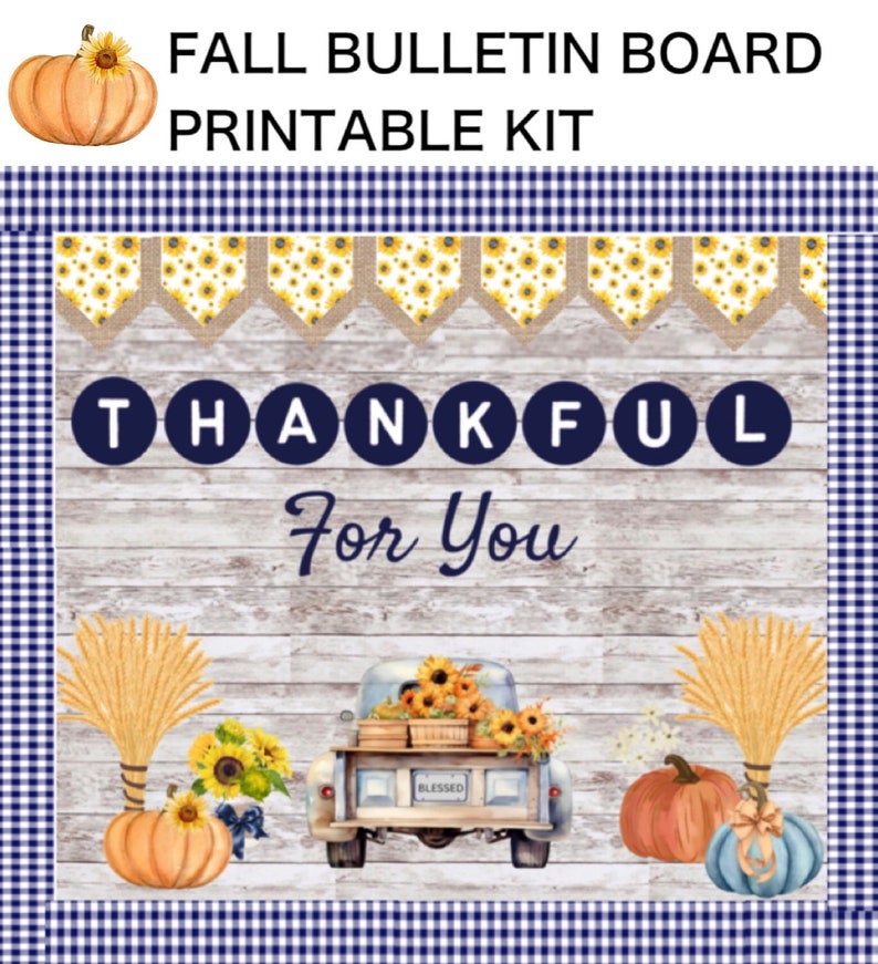 Fall Bulletin Board Printable Kit, Thanksgiving Bulletin Board ...
