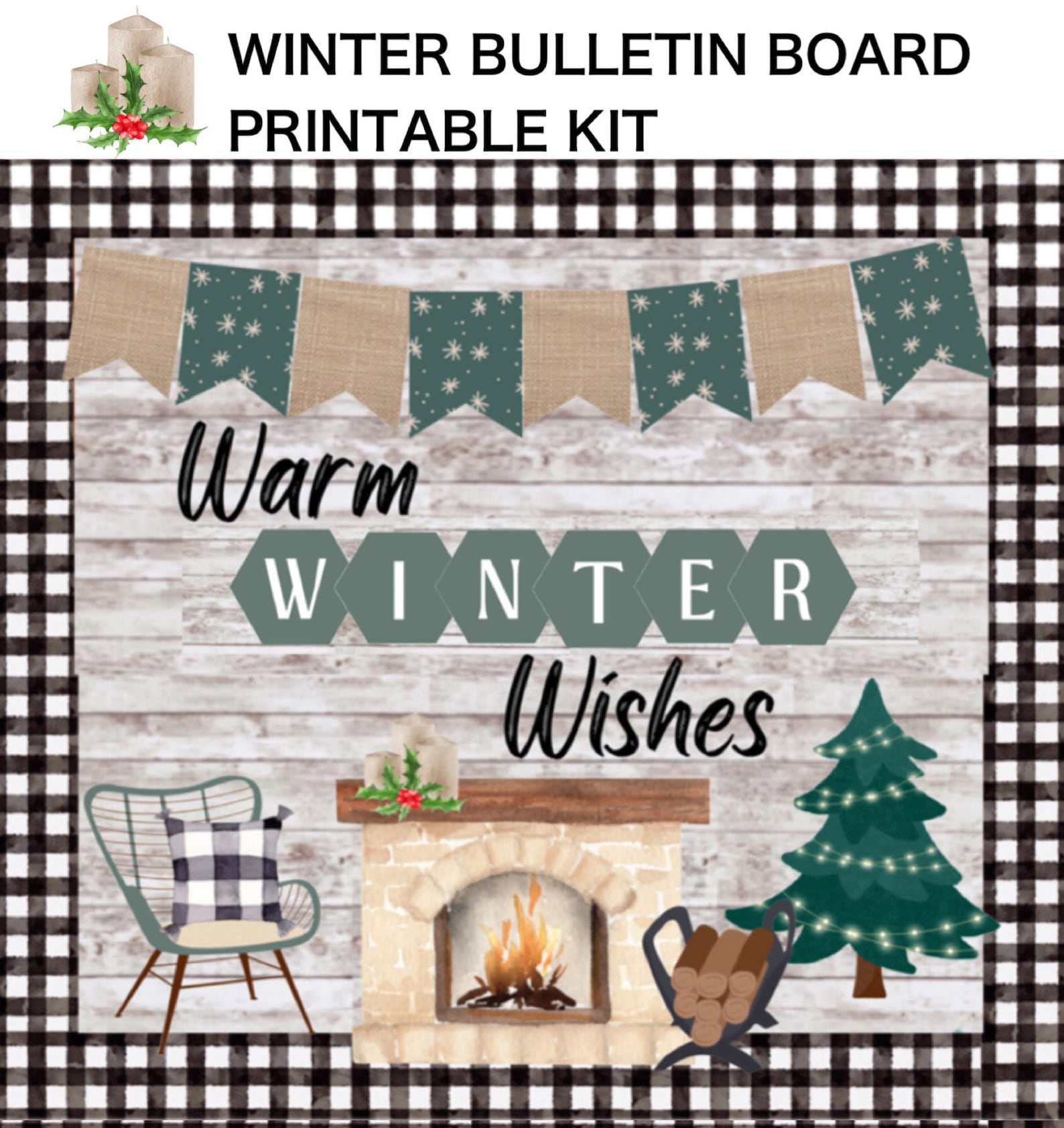 Winter Bulletin Board Printable Kit, Warm Winter Wishes Class Bulletin ...