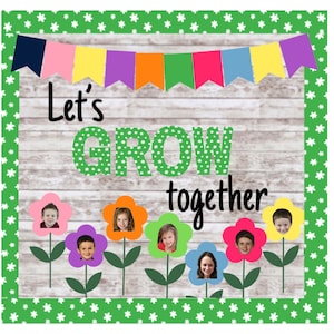 Spring Bulletin Board Printable Kit, Let’s Grow Together Flower ...
