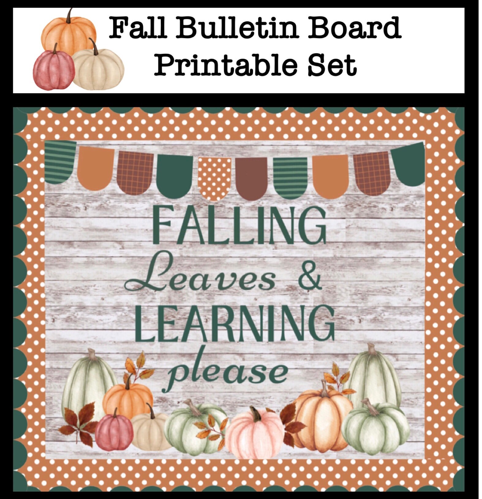 Fall Bulletin Board Kit, Printable Bulletin Board Set, Autumn Classroom ...