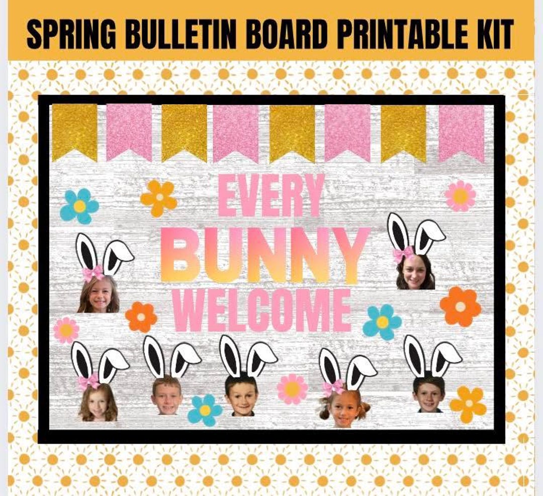 Spring Bulletin Board Printable Kit, Spring Bulletin Board, Classroom ...