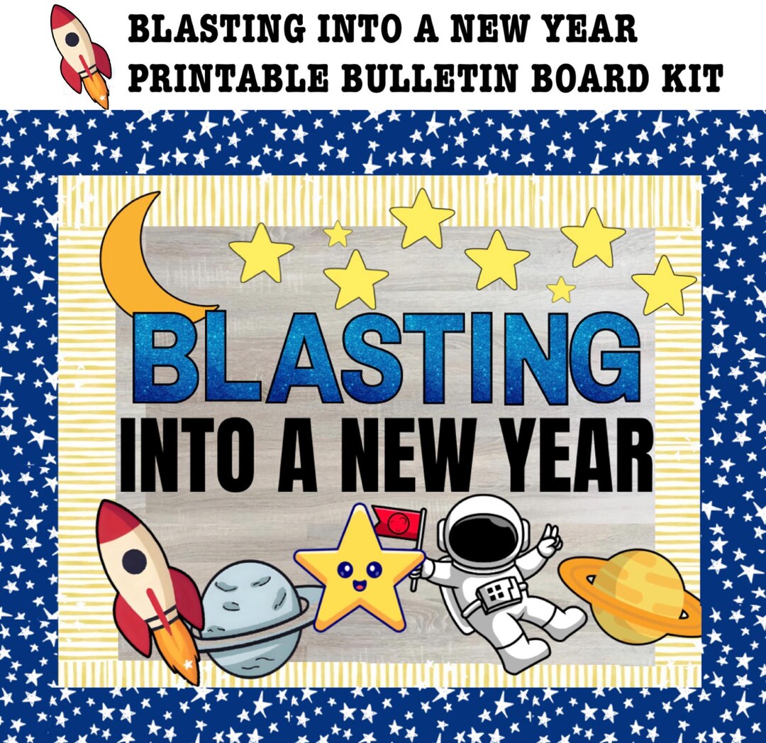 Blasting Into a New Year Bulletin Board Kit, Printable Bulletin Board ...