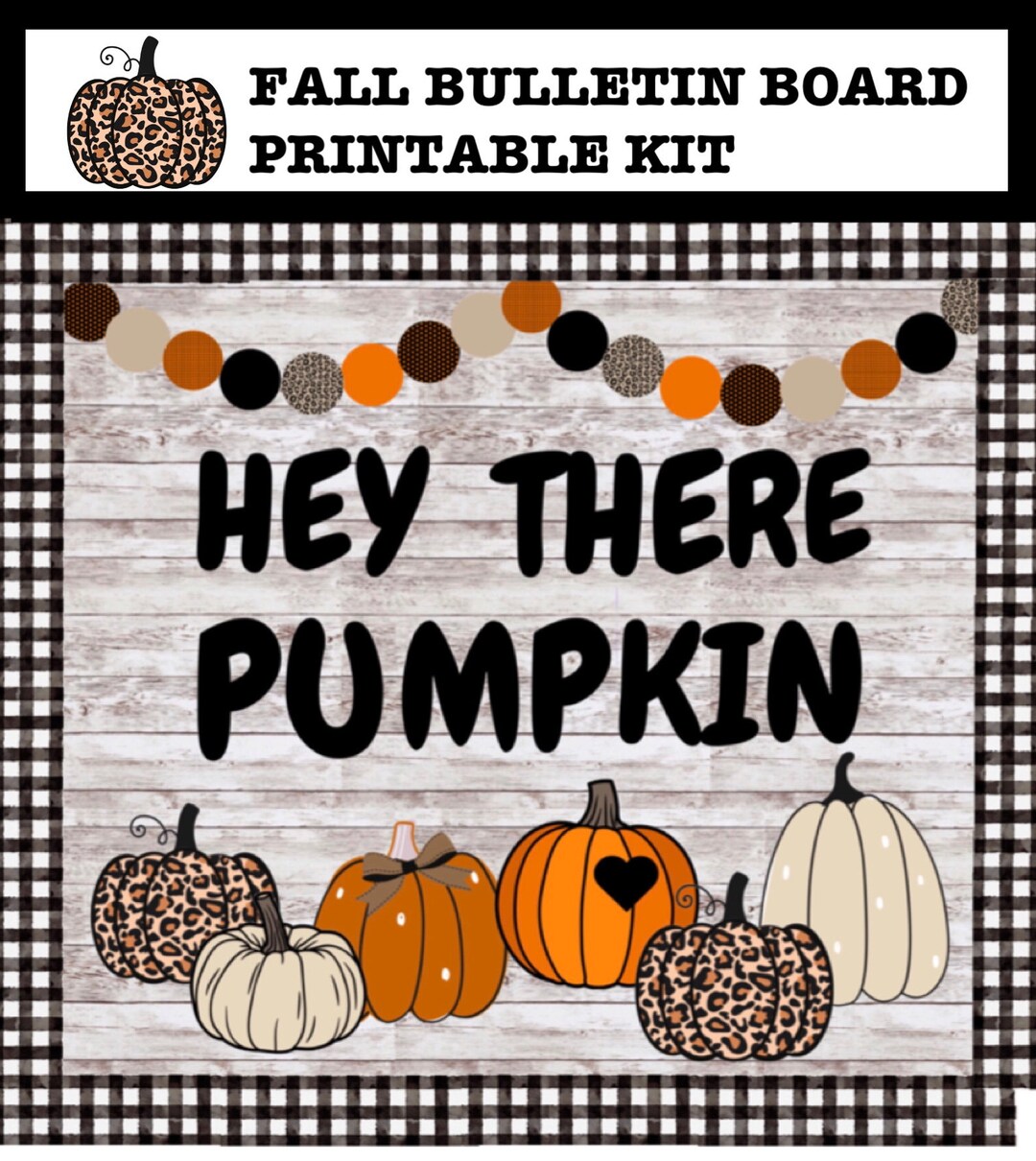 Fall Bulletin Board Kit, Halloween Bulletin, Classroom Fall Decor, Hey ...