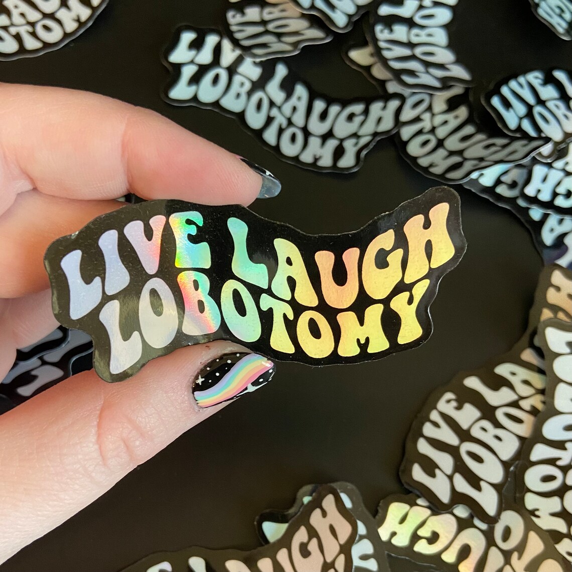 Holographic "live Laugh Lobotomy" Sticker - Etsy