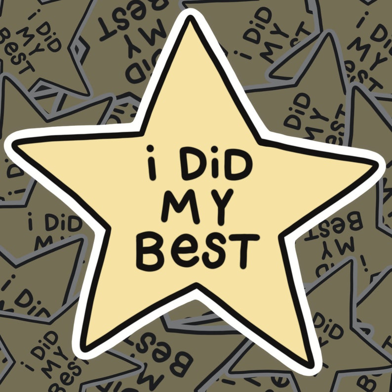 Gold Star i Did My Best Sticker - Etsy