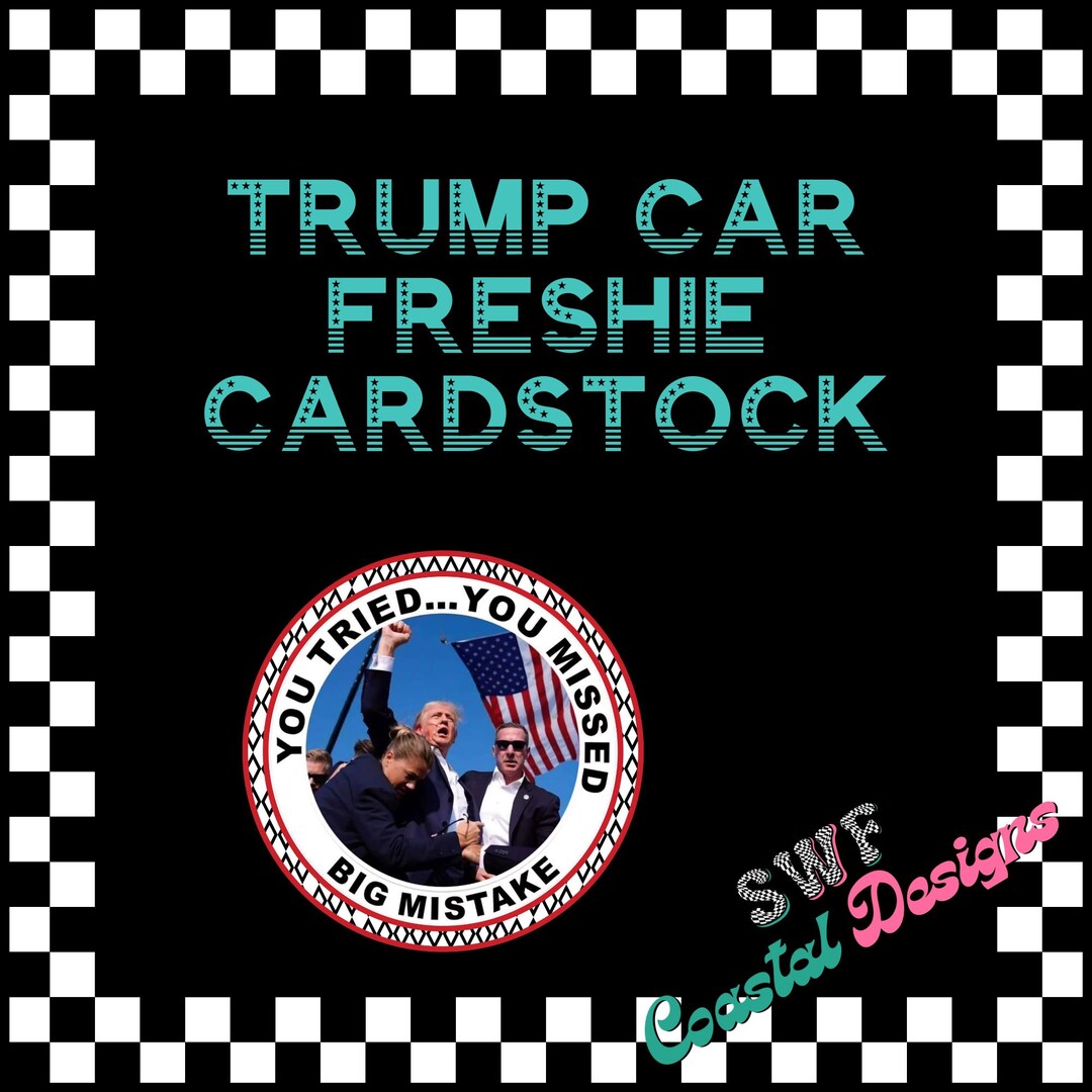 Trump Cardstock, Circle Cardstock Cutouts, Car Freshies, Freshie ...