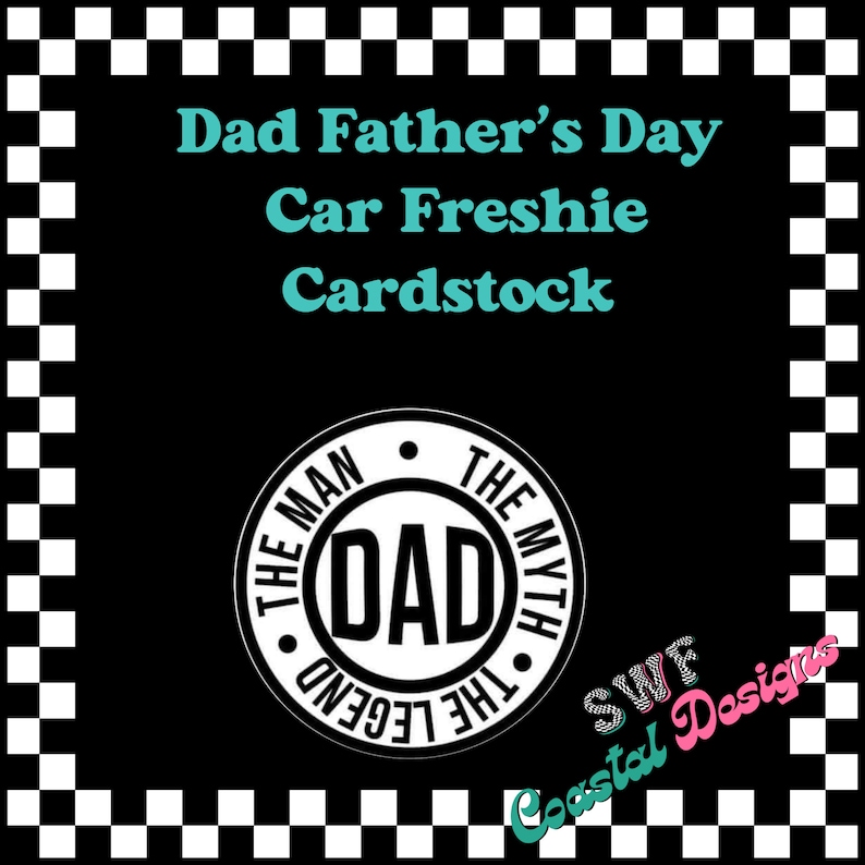 Dad Cardstock, Dad Freshie, Father's Day Cardstock, Father's Day Air ...