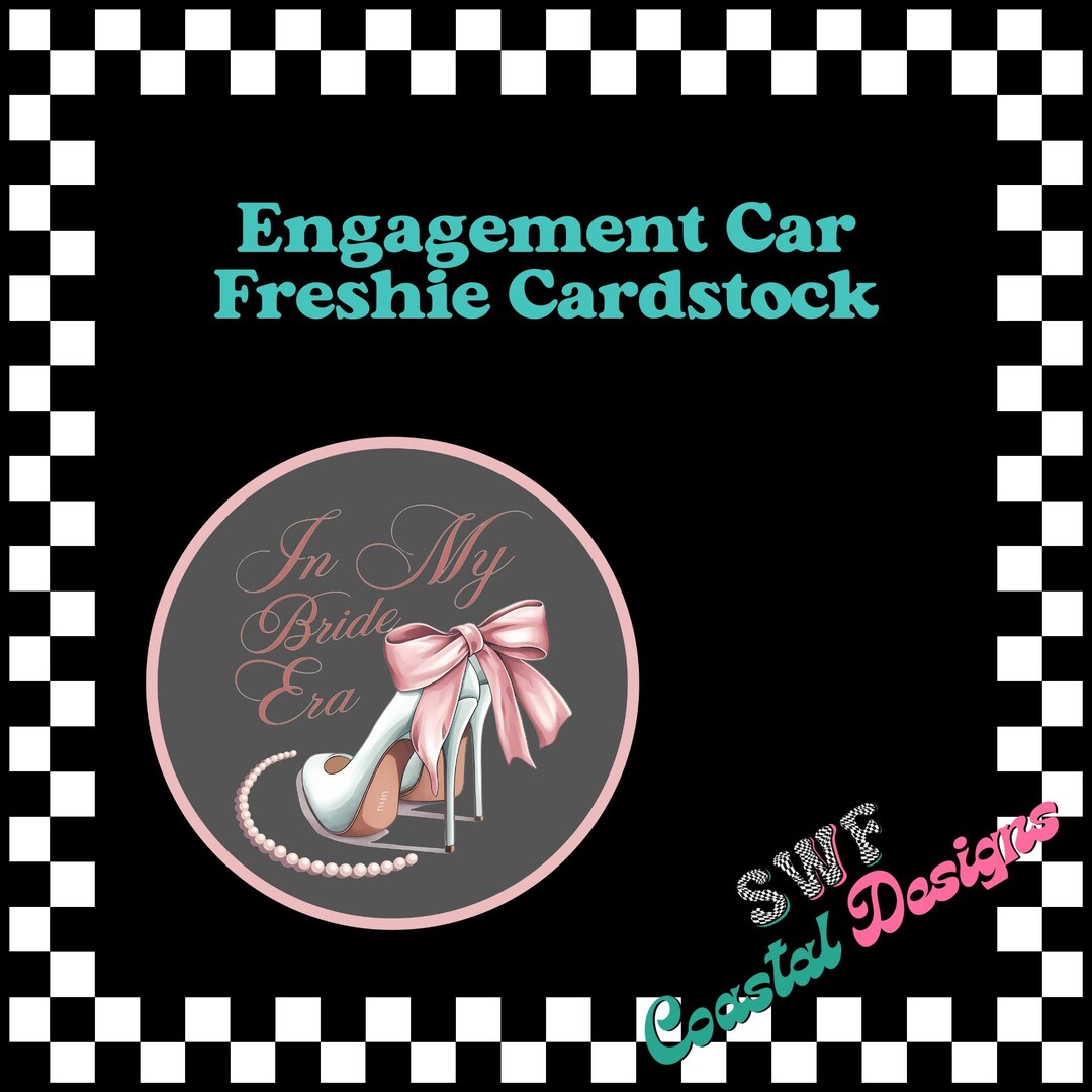 Wedding Car Freshie Cardstock, Wedding Party Cardstock, Fiance ...