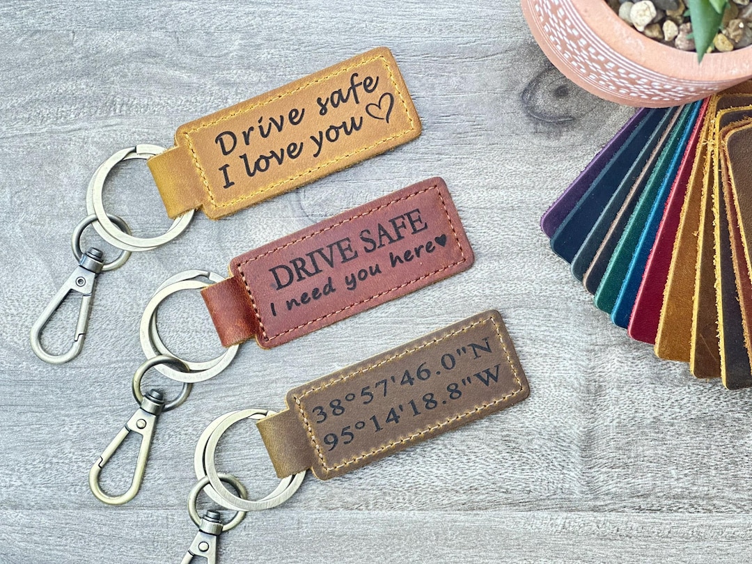 Drive Safe Keychain, Leather Keychain, Personalized Keychain, Keychain ...
