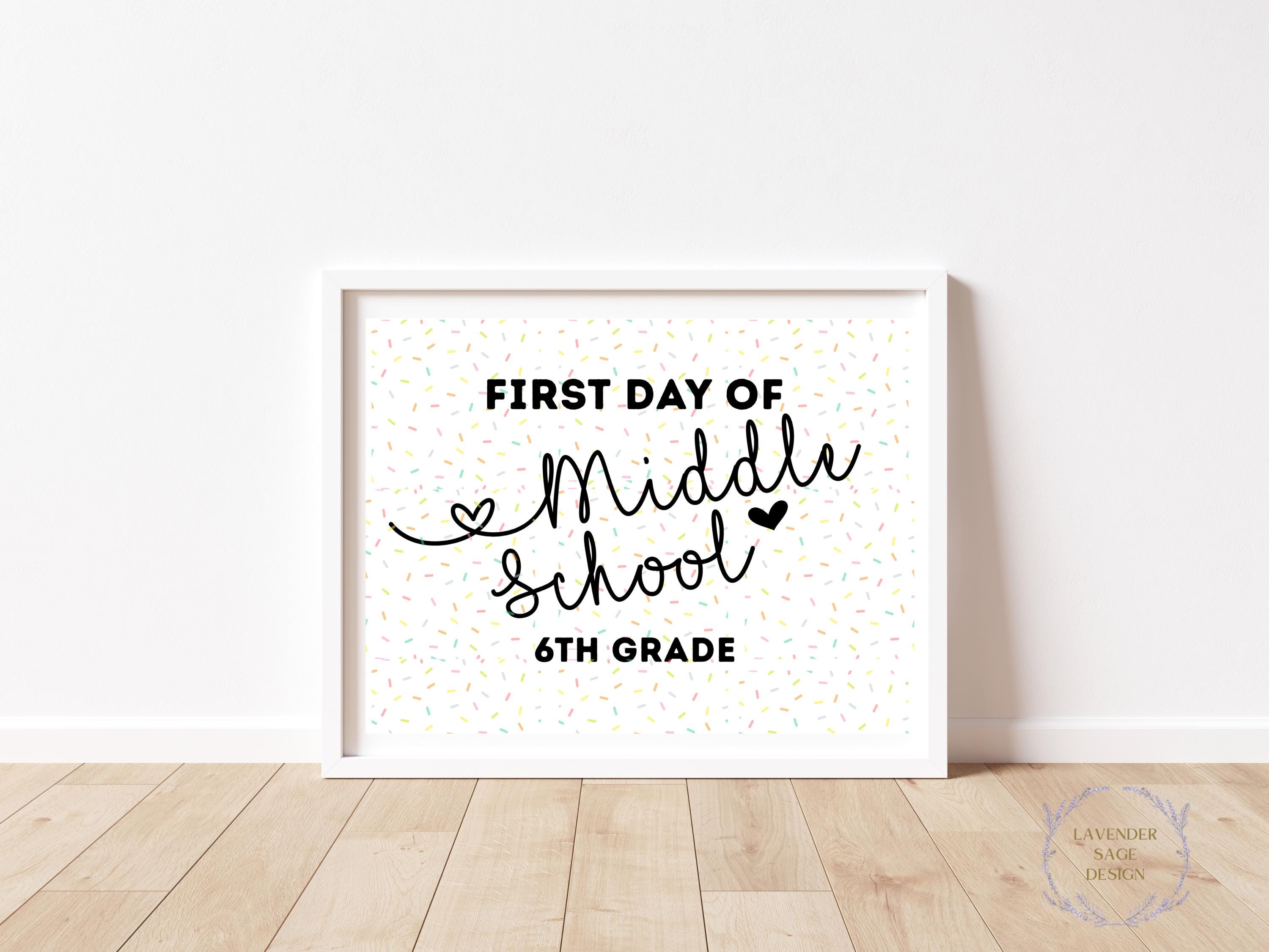 First Day of 6th Grade Sign for Girls | Middle School Back to School ...