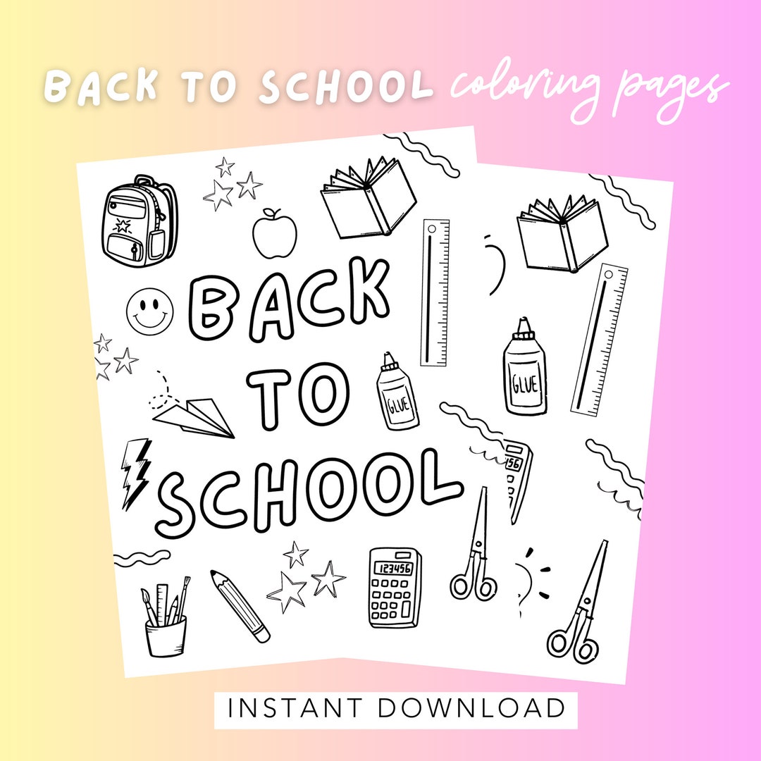 Back to School Coloring Sheet for Classroom Decor, Back to School Flyer ...