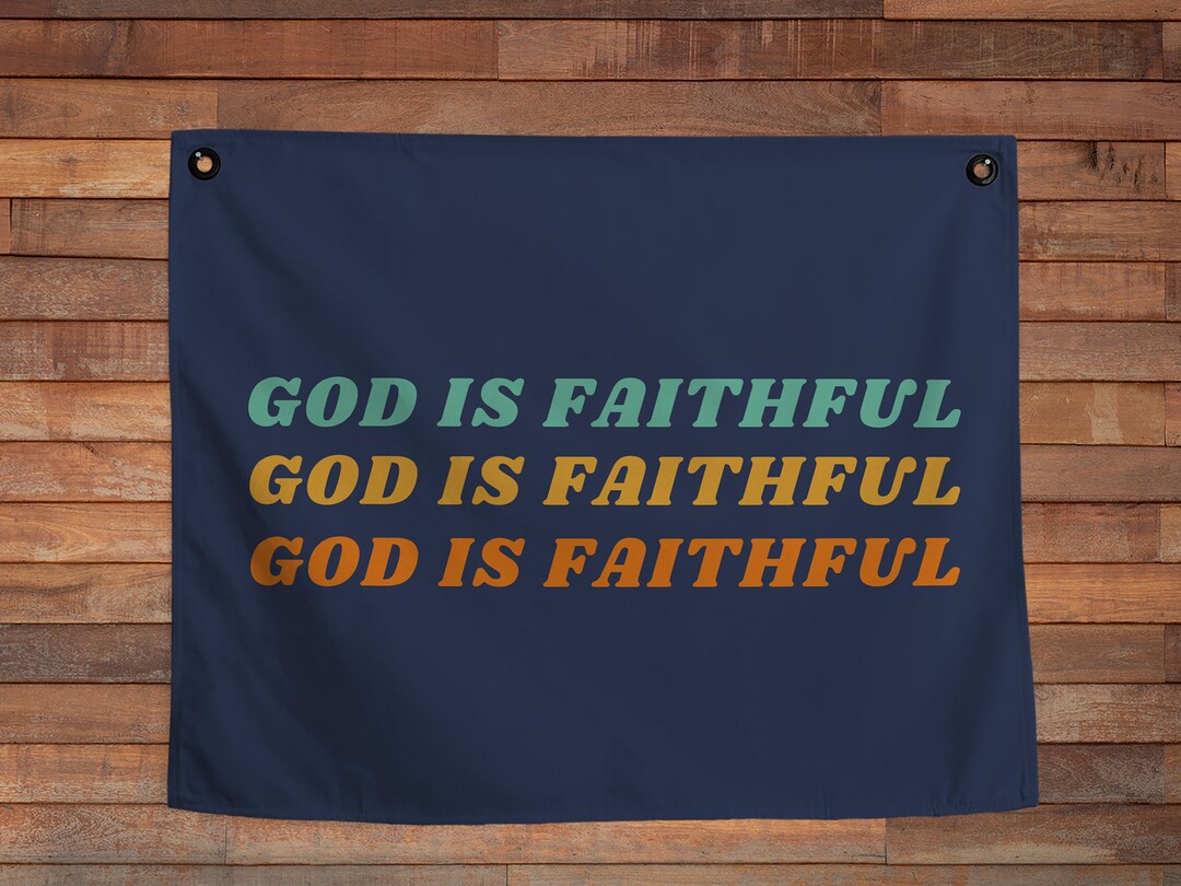 God is Faithful Banner | Home Decor | Religious Decor | Christian Decor ...