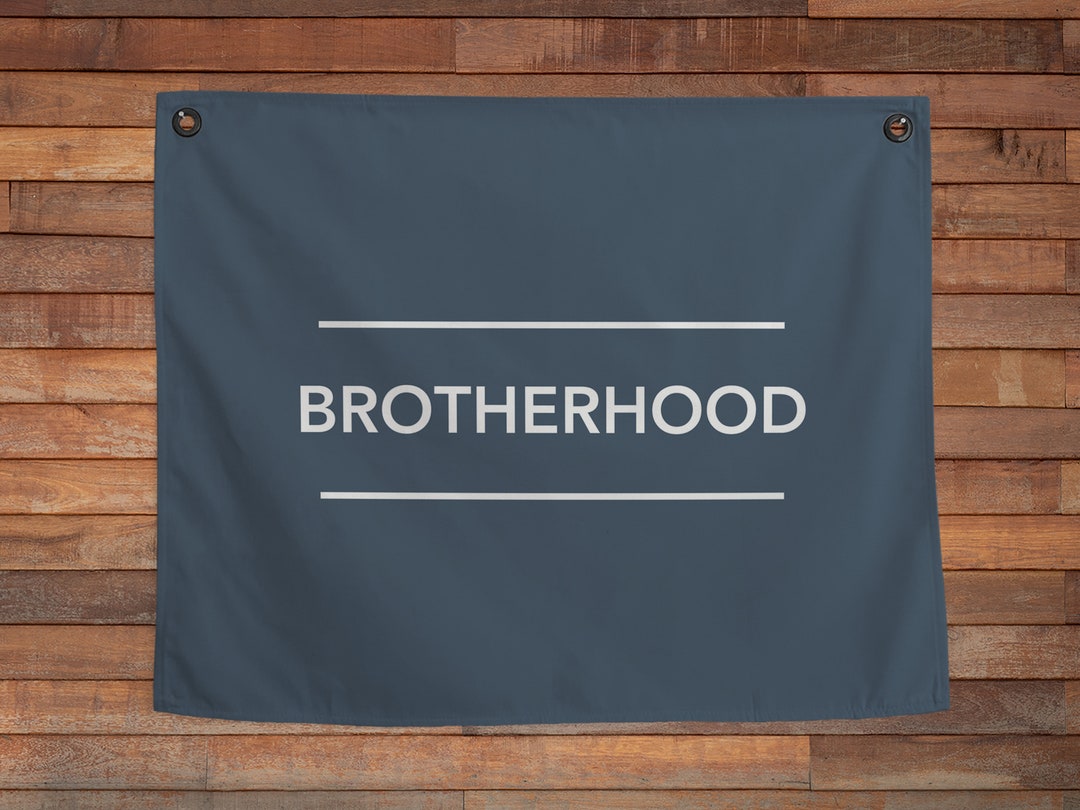 Brotherhood Banner | Home Decor | Wall Hanging | Canvas Banner ...