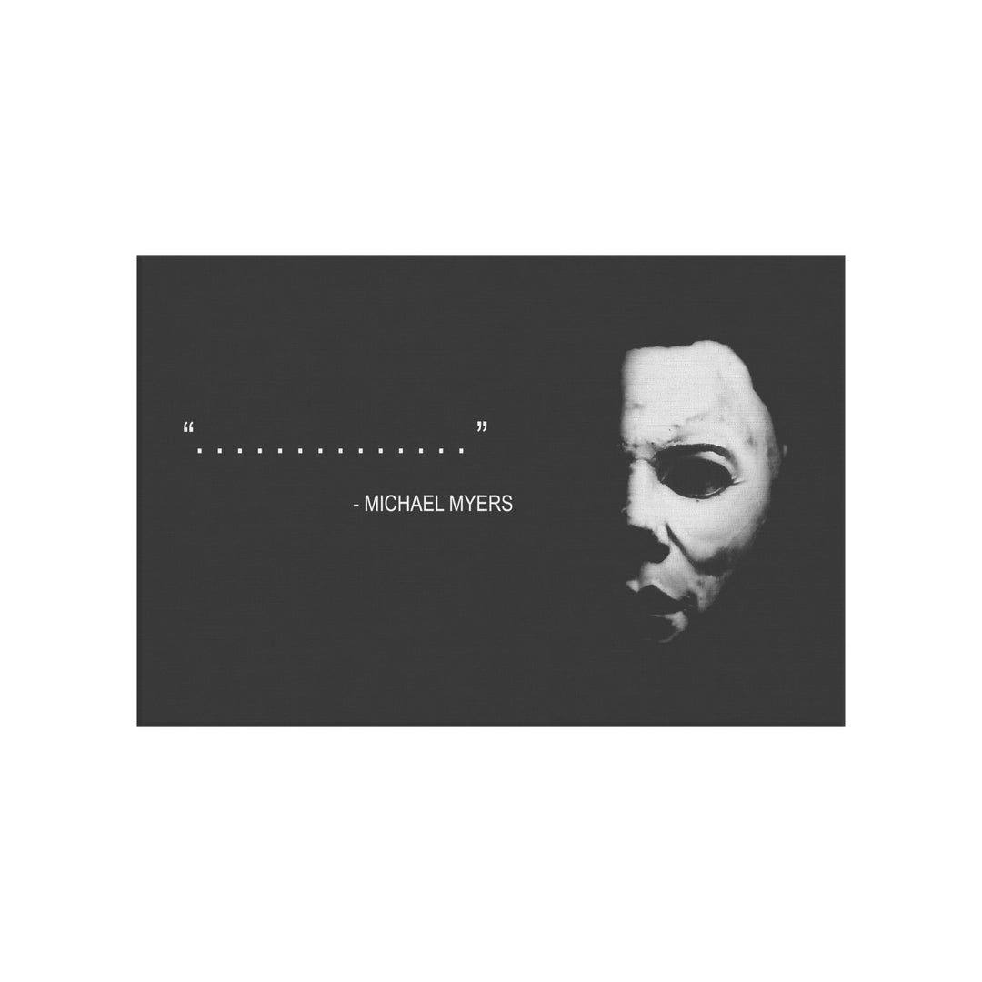 Michael Myers Quote Canvas Print - Multiple Sizes - Free Shipping - Etsy