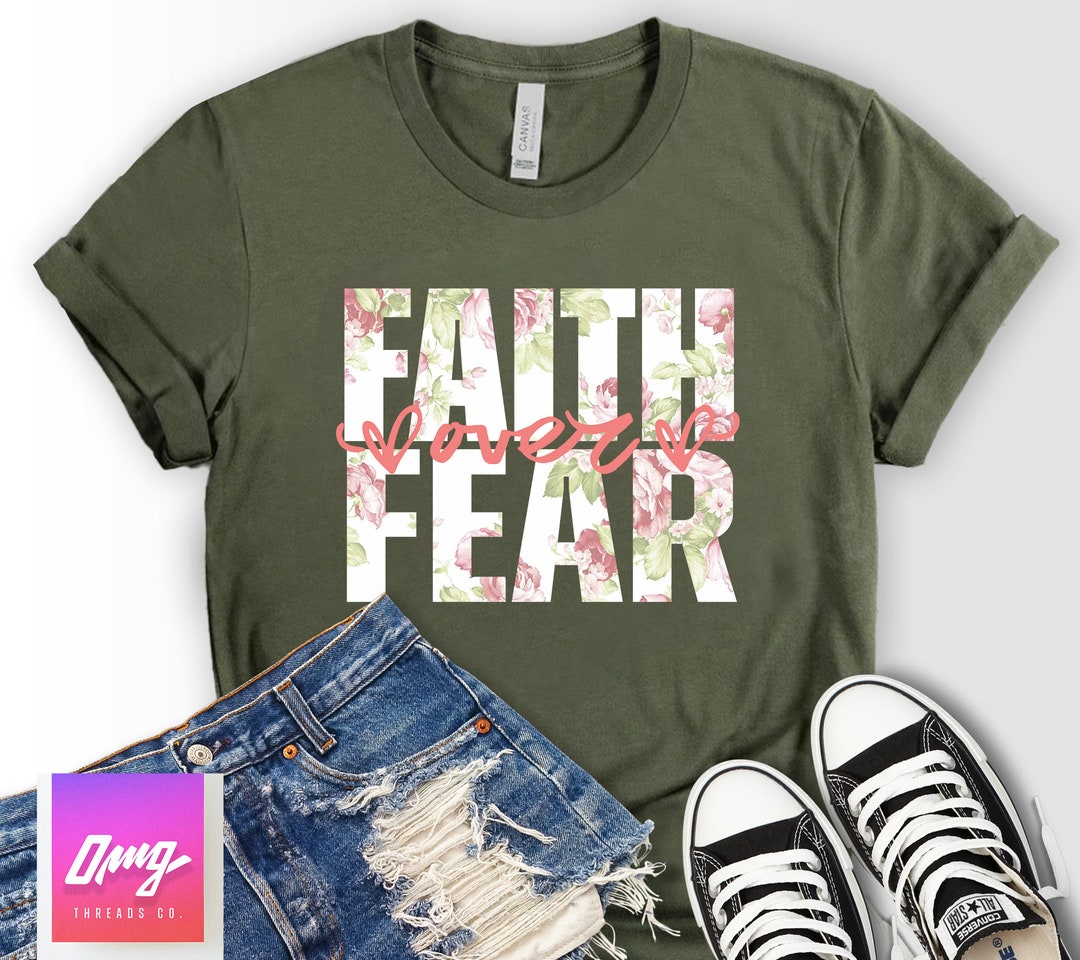 Faith Over Fear Graphic Tee Screen Print Graphic Tshirt - Etsy