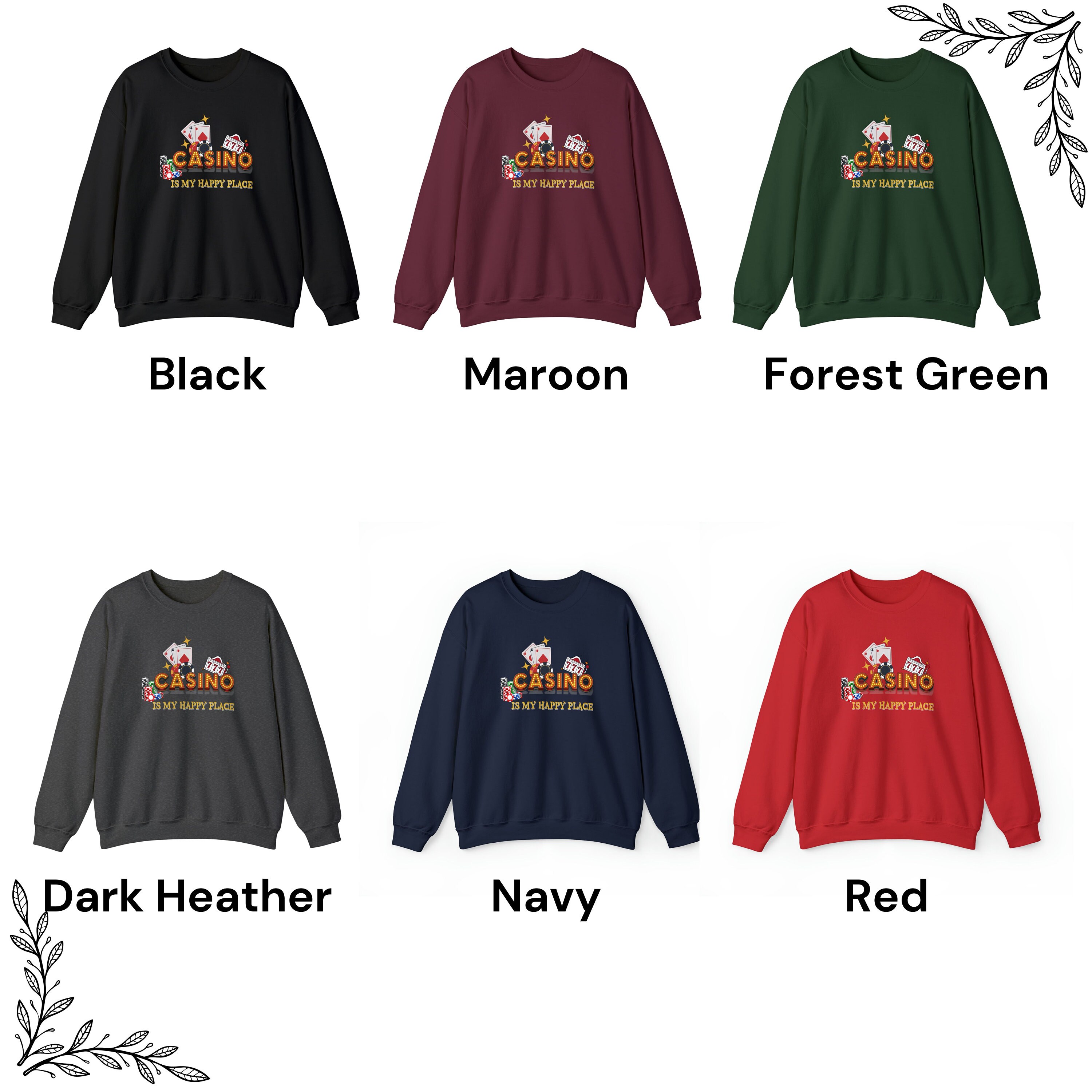 Casino is My Happy Place Sweatshirt, Casino Shirt, Gambling Gifts ...