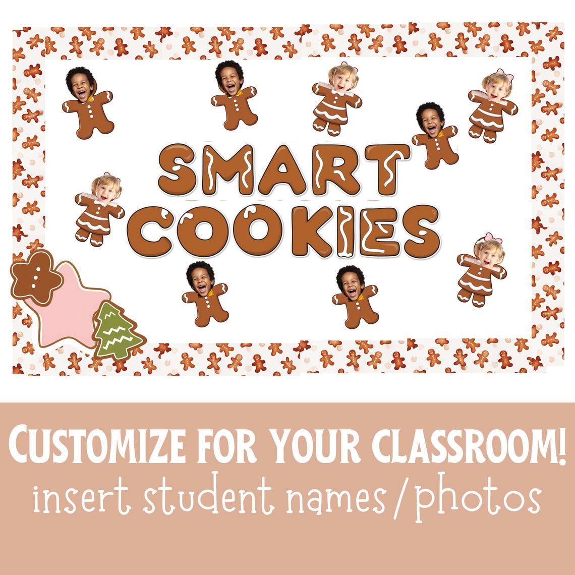 Smart Cookies Gingerbread Man Bulletin Board- Printable Classroom ...