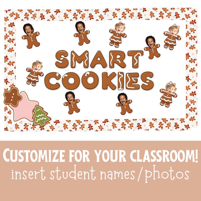 Smart Cookies Gingerbread Man Bulletin Board- Printable Classroom ...