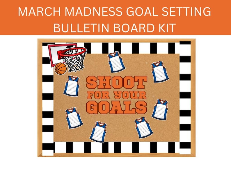 March Madness Basketball Goal-setting Bulletin Board Kit | Engaging ...
