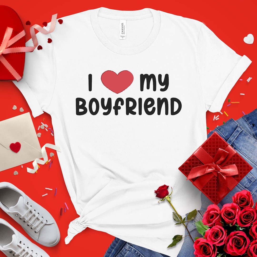 I Love My Boyfriend Shirt, I Heart My Boyfriend Shirt, Valentine Shirt ...