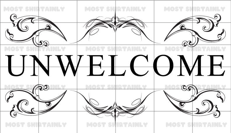 Unwelcome Sign Svg, Png, Pdf, and Jpg - Etsy