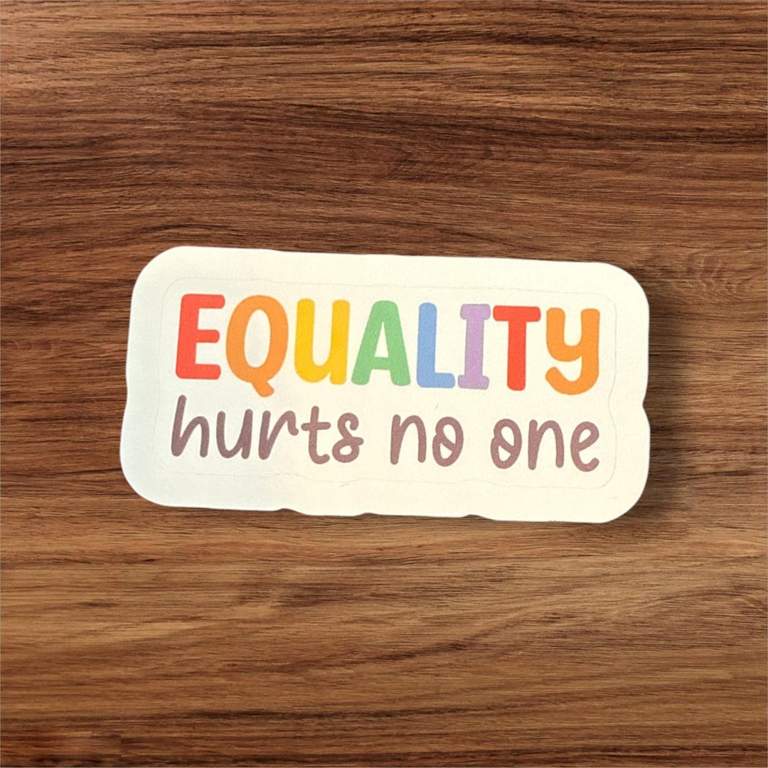 Equality Hurts No One Pride Vinyl Sticker - Etsy