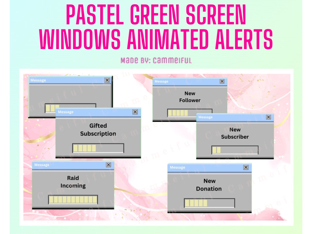 Pastel GREEN SCREEN Windows Animated Alerts - Twitch - Etsy
