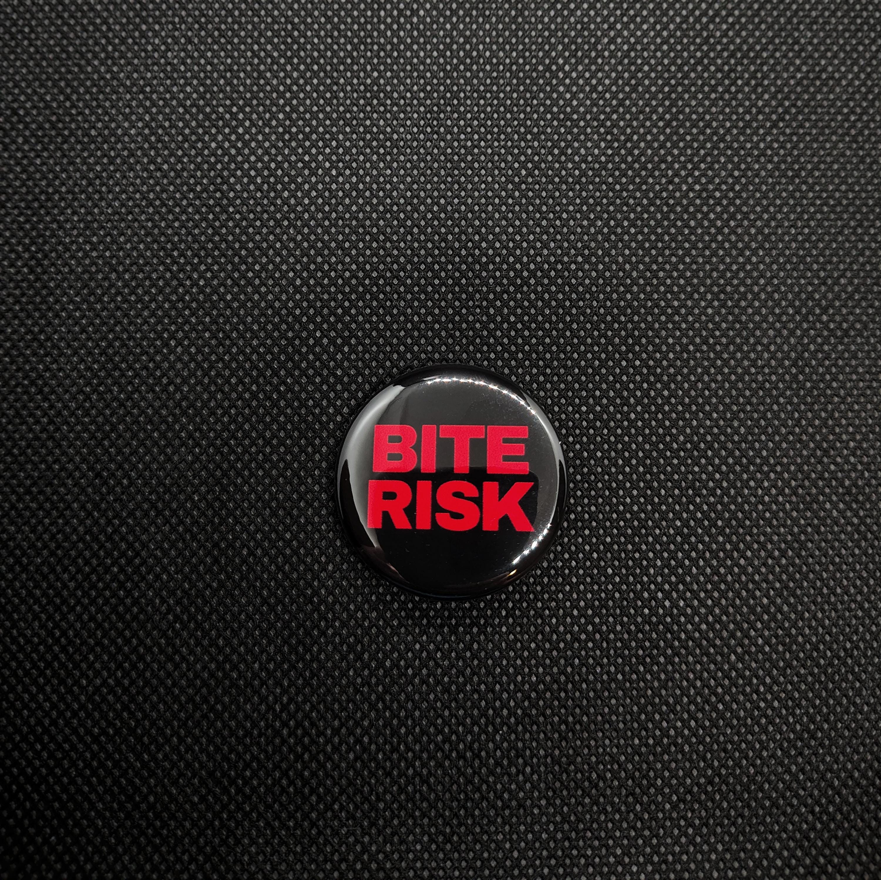 Bite Risk Pin or Magnet - Etsy