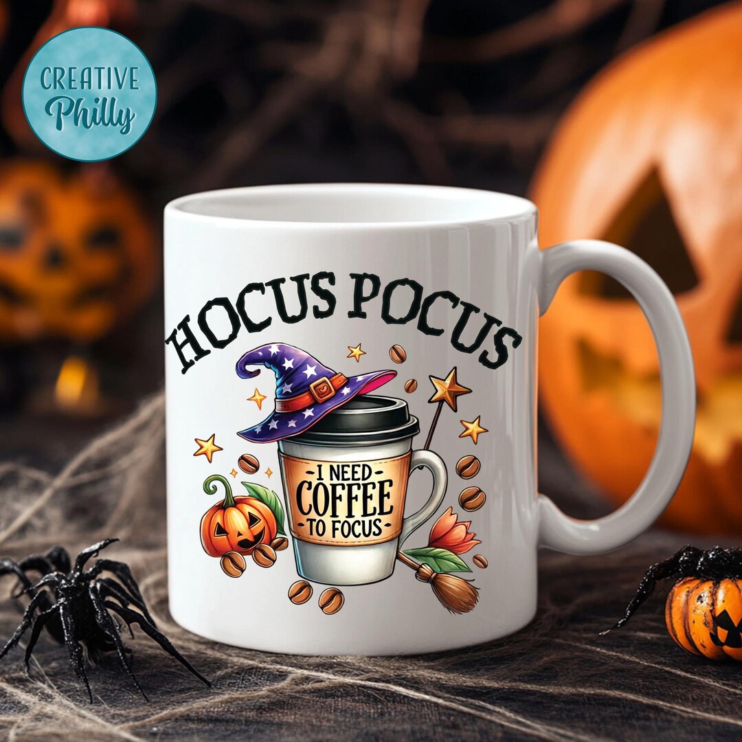 Hocus Pocus Fun Halloween Mug Spooky Vibes Coffee Lover Witch Mug ...