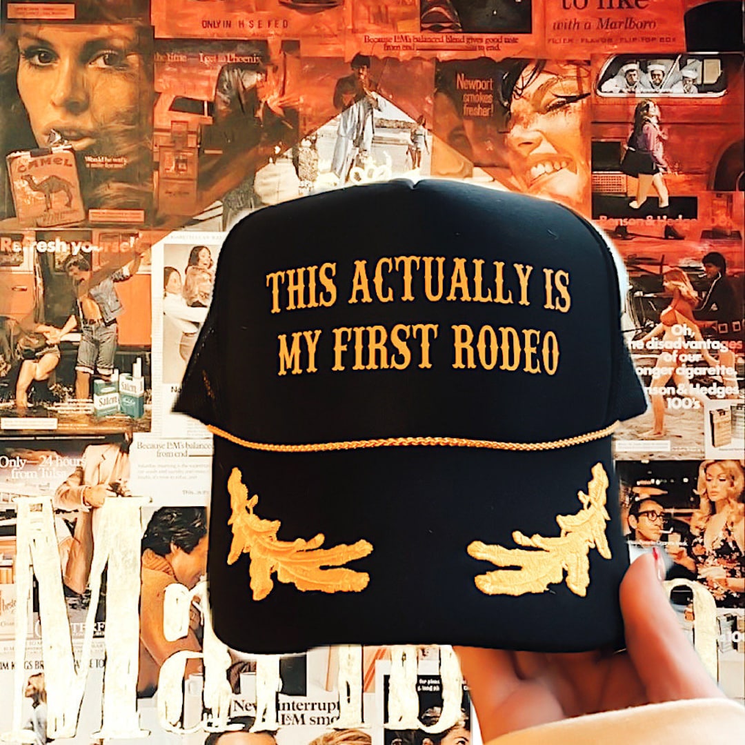 This Actually is My First Rodeo Trucker Hat - Etsy
