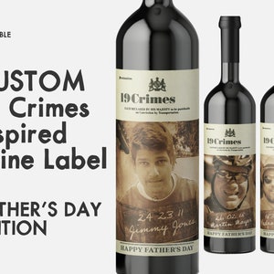 19 Crimes Custom Wine Label, PERSONALIZED FATHERS Day Gift, Wine Gift ...