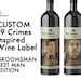 19 Crimes Custom Wine Label, GROOMSMAN BEST Man Edition, Personalized ...