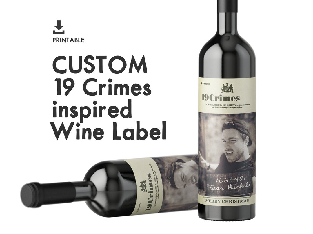 19 Crimes Custom Wine Label, PRINTABLE 19 Crimes, Bff Wine Label Custom ...